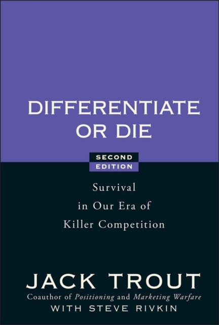 Rivkin Steve - Differentiate Or Die Survival In - Hardcover – Book ...