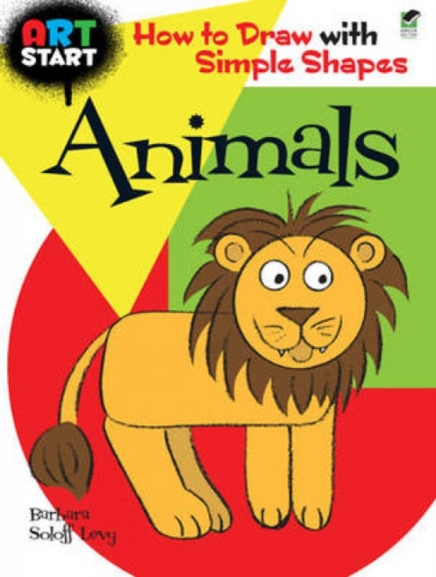 Levy Barbara Soloff - Art Start Animals How To - Paperback – Book Delivered