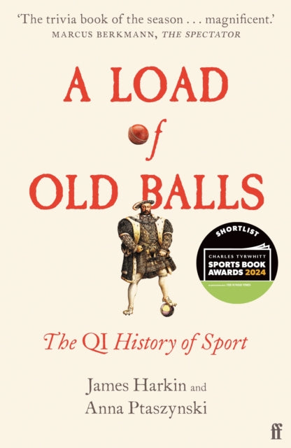 Ptaszynski Anna - A Load Of Old Balls The Qi - Paperback – Book Delivered