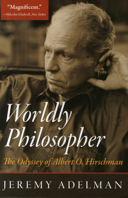 Adelman Jeremy - Worldly Philosopher The Odyssey - Paperback – Book ...