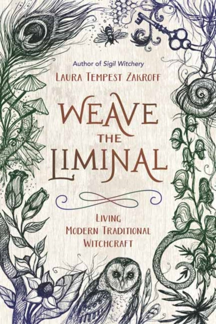 Zakroff Laura Tempest - Weave The Liminal Living - Paperback – Book ...