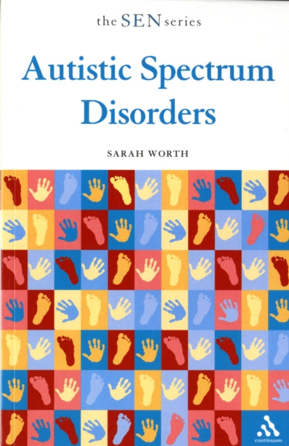 Worth Sarah - Autistic Spectrum Disorders - Paperback – Book Delivered
