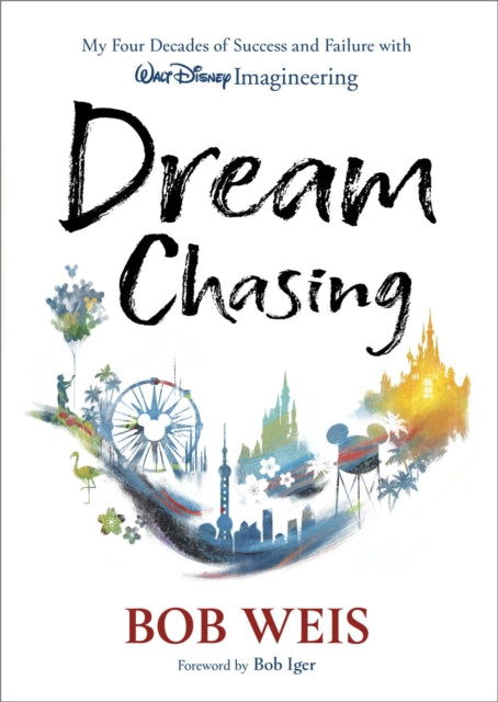 Weis Bob - Dream Chasing My Four Decades Of - Hardcover – Book Delivered