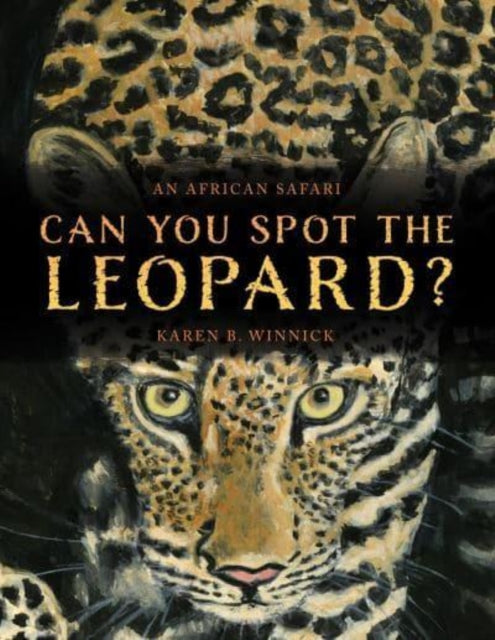 Winnick Karen B - Can You Spot The Leopard? An - Hardcover – Book Delivered