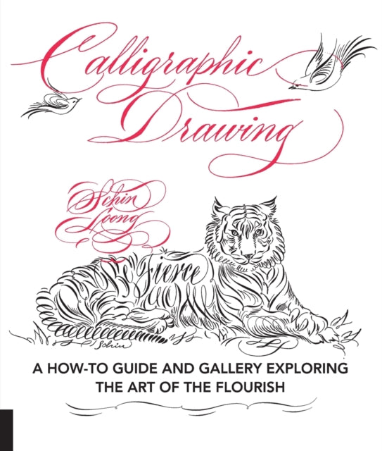 Loong Schin - Calligraphic Drawing A How - To - Paperback – Book Delivered