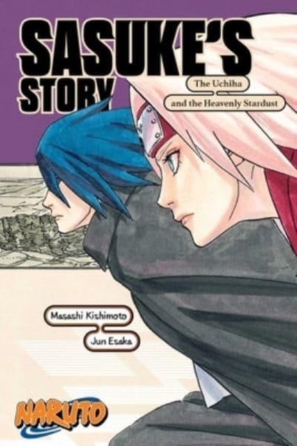 Esaka Jun - Naruto: Sasuke's Story - The Uchiha - Paperback – Book ...