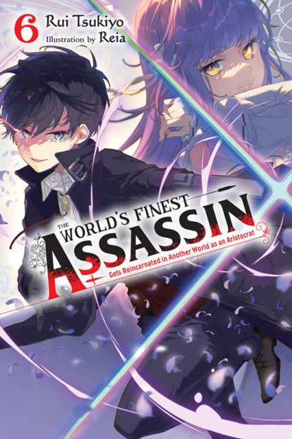 Tsukiyo Rui - The World's Finest Assassin Gets - Paperback – Book Delivered