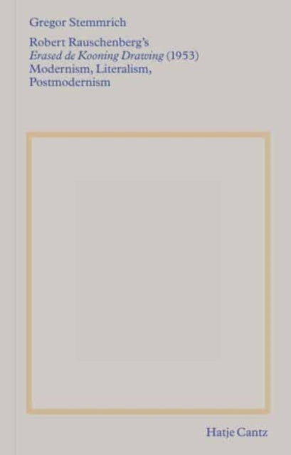 Hatje Cantz - Robert Rauschenberg's Erased De - Paperback – Book Delivered
