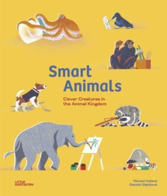 Holland Michael - Smart Animals Clever Creatures - Hardcover – Book ...