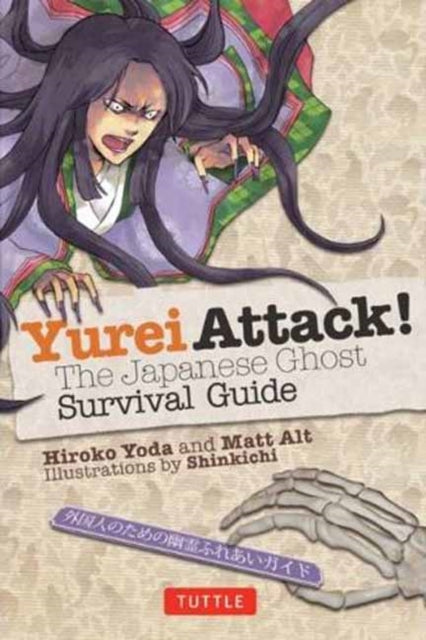 Alt Matt - Yurei Attack! The Japanese Ghost - Paperback – Book Delivered