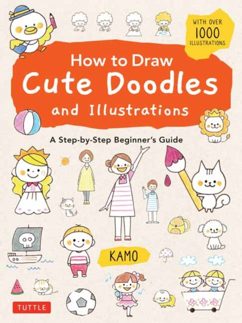 Kamo - How To Draw Cute Doodles And - Paperback – Book Delivered