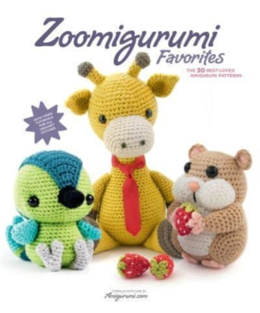 Meteoor Bvba - Zoomigurumi Favorites The 30 Best - Paperback – Book ...